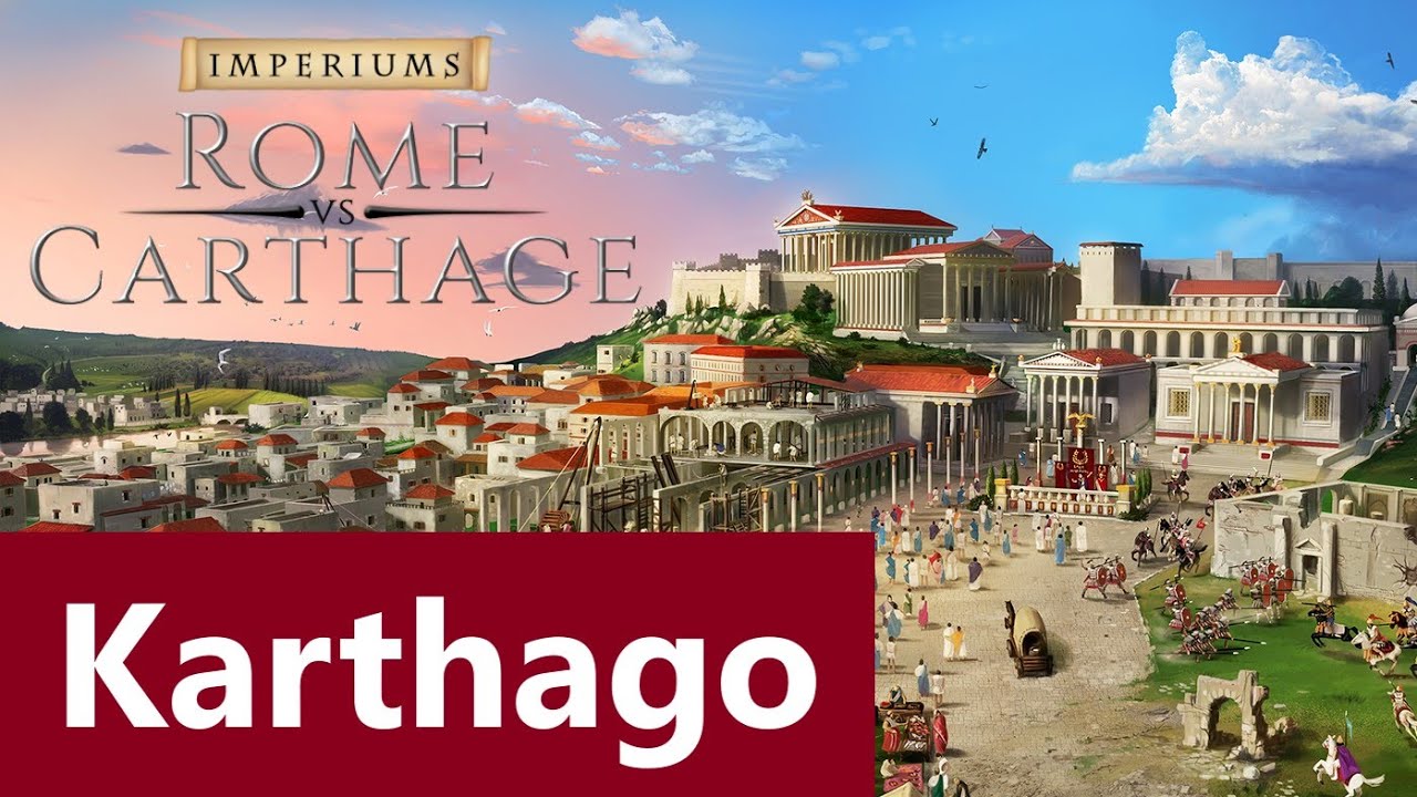 Rom wird erobert? #4 Imperiums: Rome vs. Carthage - Karthago [Deutsch ...