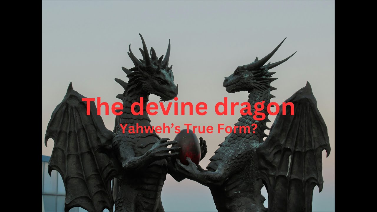 The Divine Dragon: Yahweh's True Form - YouTube