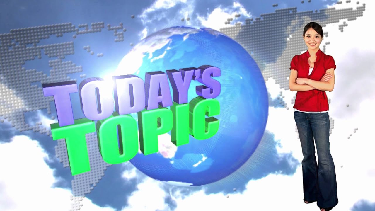 TODAY TOPIC-OPENING - YouTube