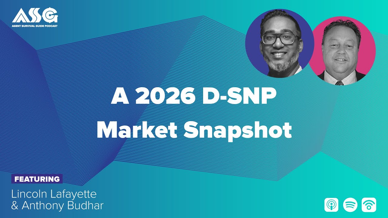 A 2026 D-SNP Market Snapshot ft. Lincoln Lafayette & Anthony Budhar ...