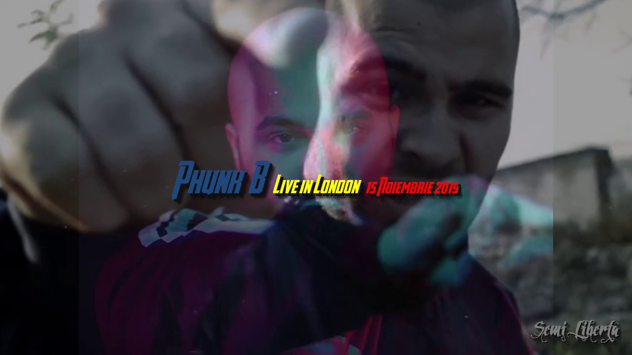 Phunk B | Live in Londra | 15 noiembrie 2019 - YouTube