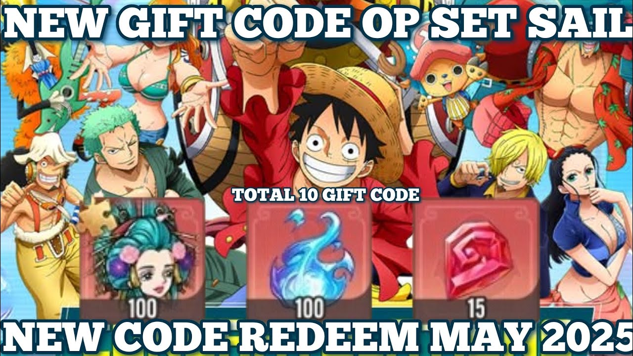 New Gift Code & Tier List OP Set Sail 2025 ! Gift Code OP Set Sail Terbaru Hari Ini - YouTube