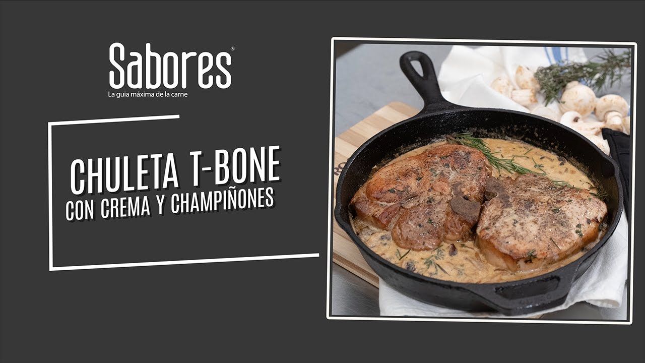 Chuleta T-Bone con Crema y Champiñones - YouTube