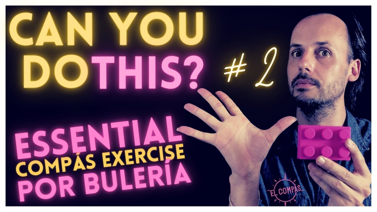 Practice Flamenco Rhythm | The Ultimate Bulería Compás Exercise For ...