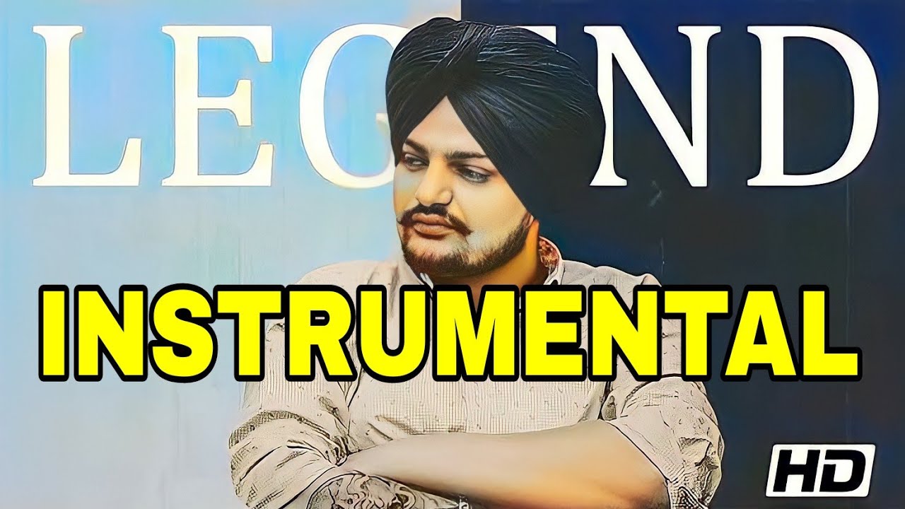 LEGEND || INSTRUMENTAL || SIDHU MOOSEWALA || THE KIDD || FULL KARAOKE ...