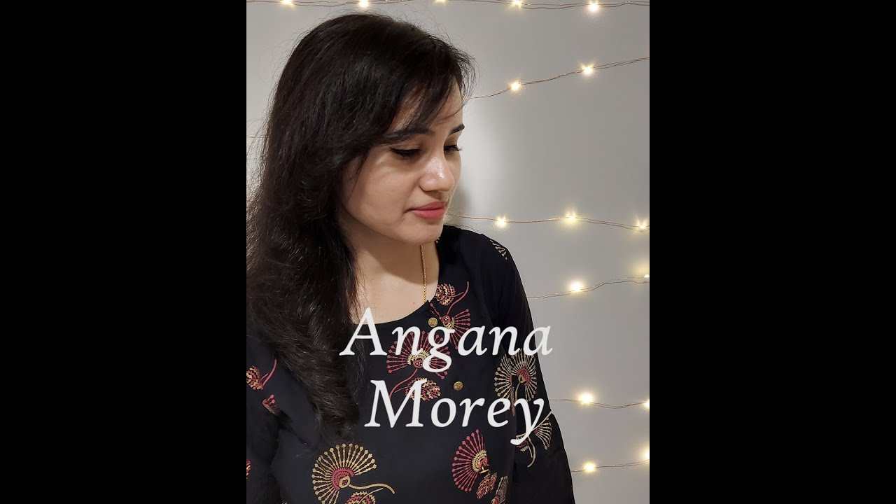 Angana Morey Cover | Shreya Ghoshal and Soumyadeep Ghoshal | Ramya Ramkumar - YouTube