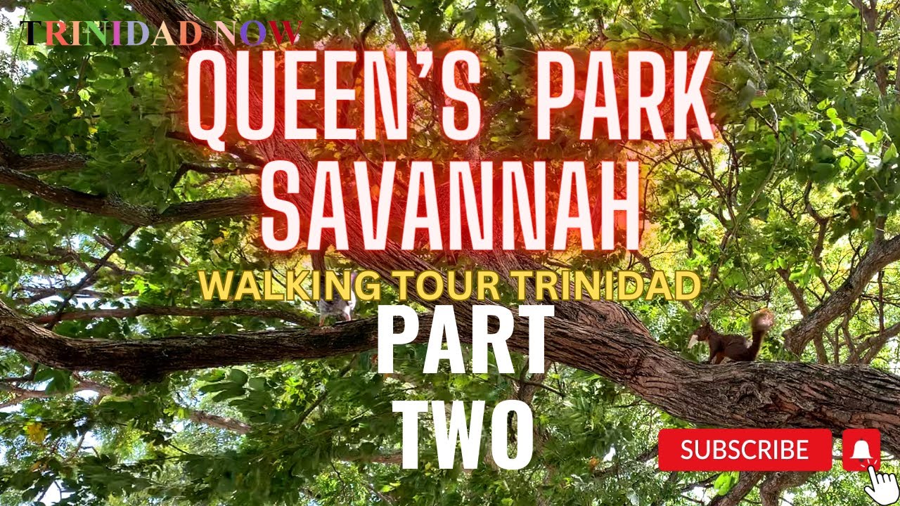 (WALKING TOUR TRINIDAD) QUEEN'S PARK SAVANNAH PART II - YouTube