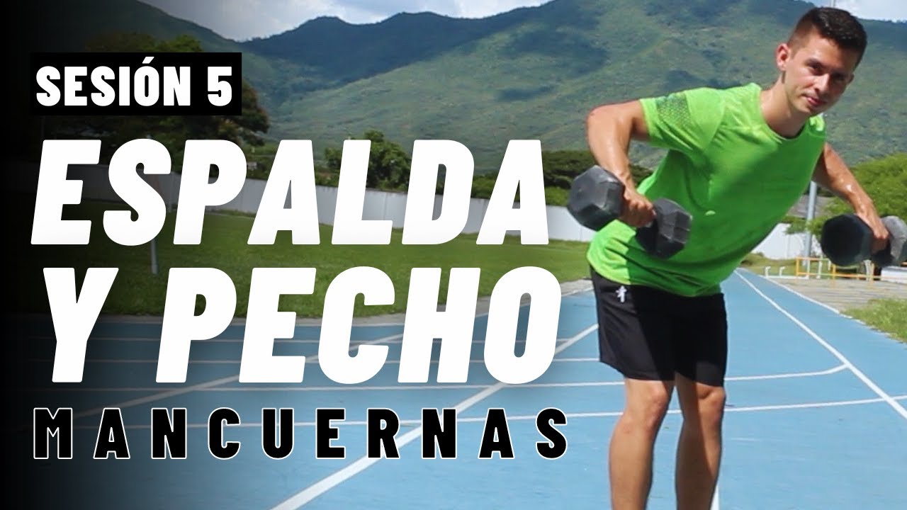 ENTRENAMIENTO CON MANCUERNAS CASERAS | Espalda y Pecho RUTINA #5 - YouTube