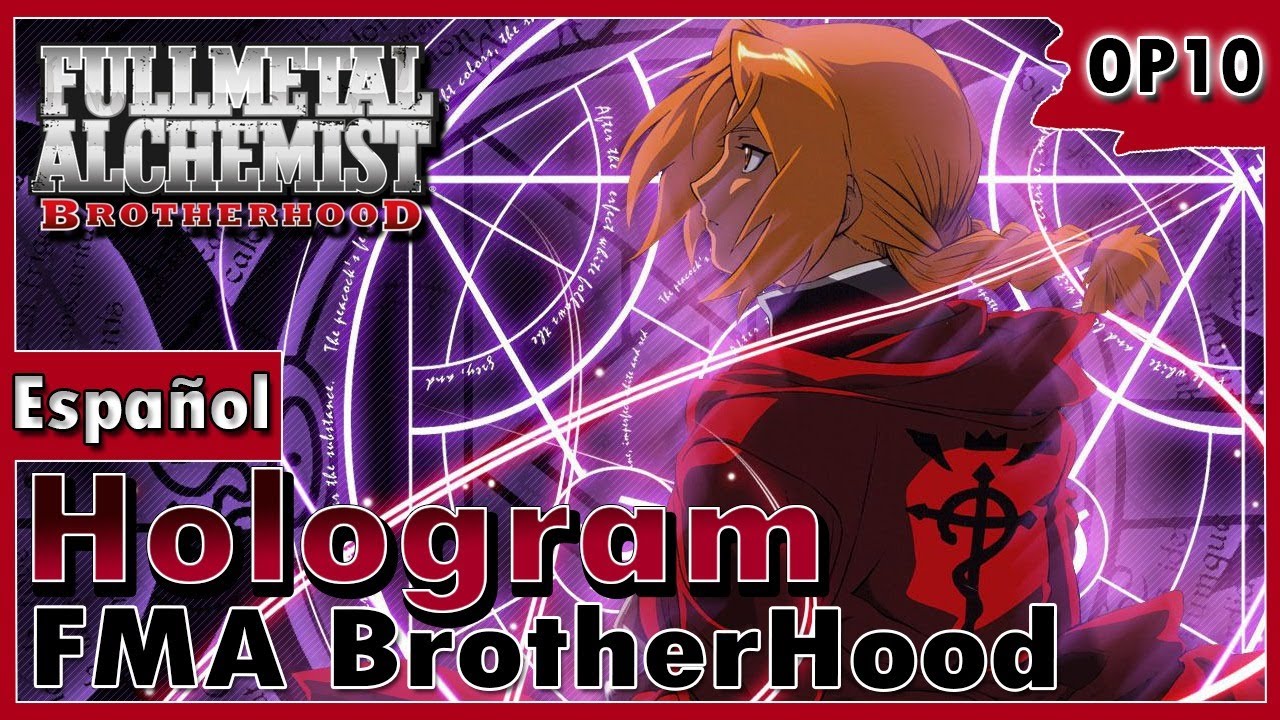 Fullmetal Alchemist Brotherhood OP 2 [Cover en Español Latino] (TV-Size ...