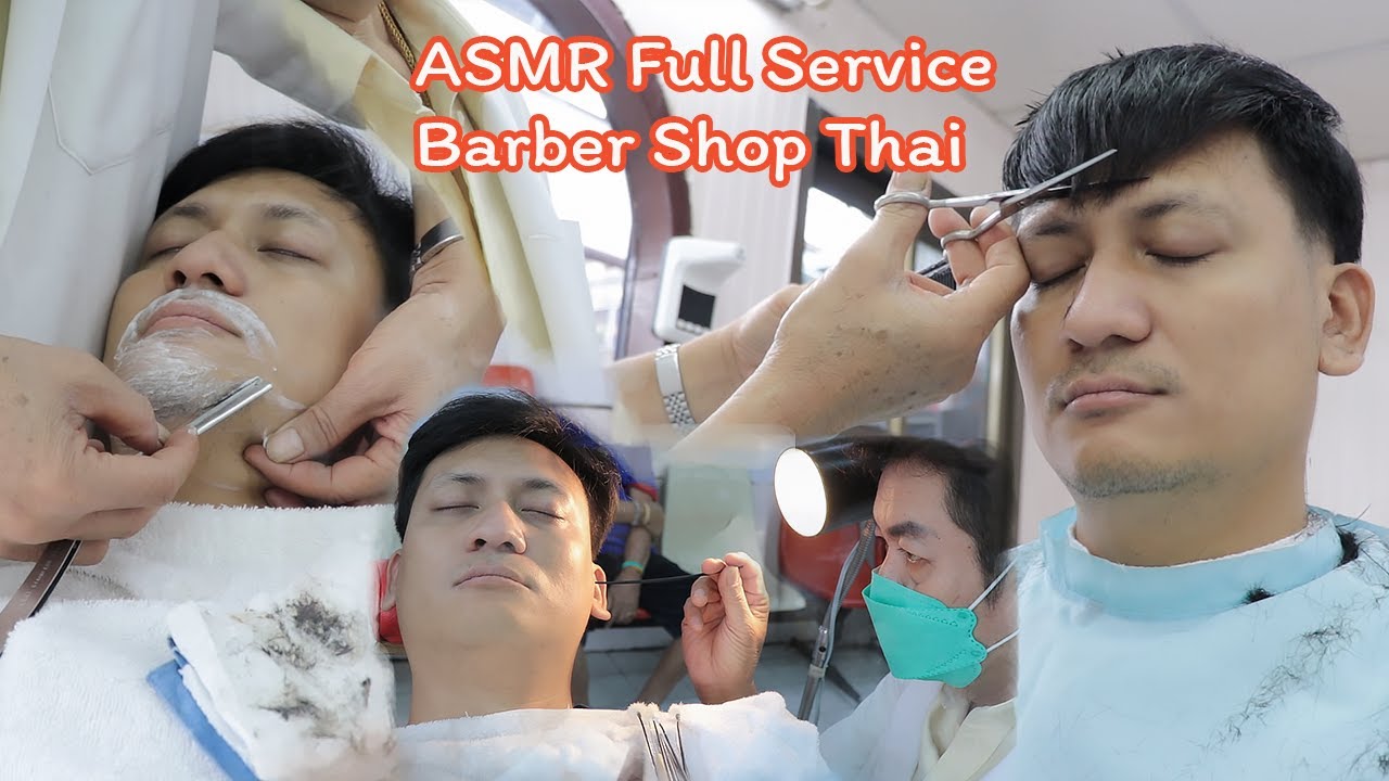 ASMR!! EAR CLEANING/Shave/Haircut full service barber shop thai - Real ...