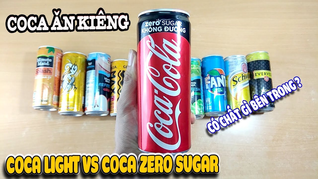 Cách phân biệt các loại coca ăn kiêng Coca Light - Zero Lần đầu uống ...
