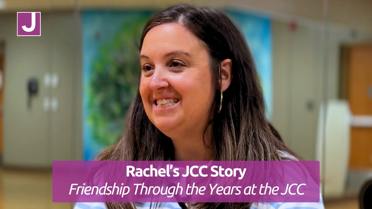 Rachel's JCC Story • Friendship Through the Years at the JCC - YouTube