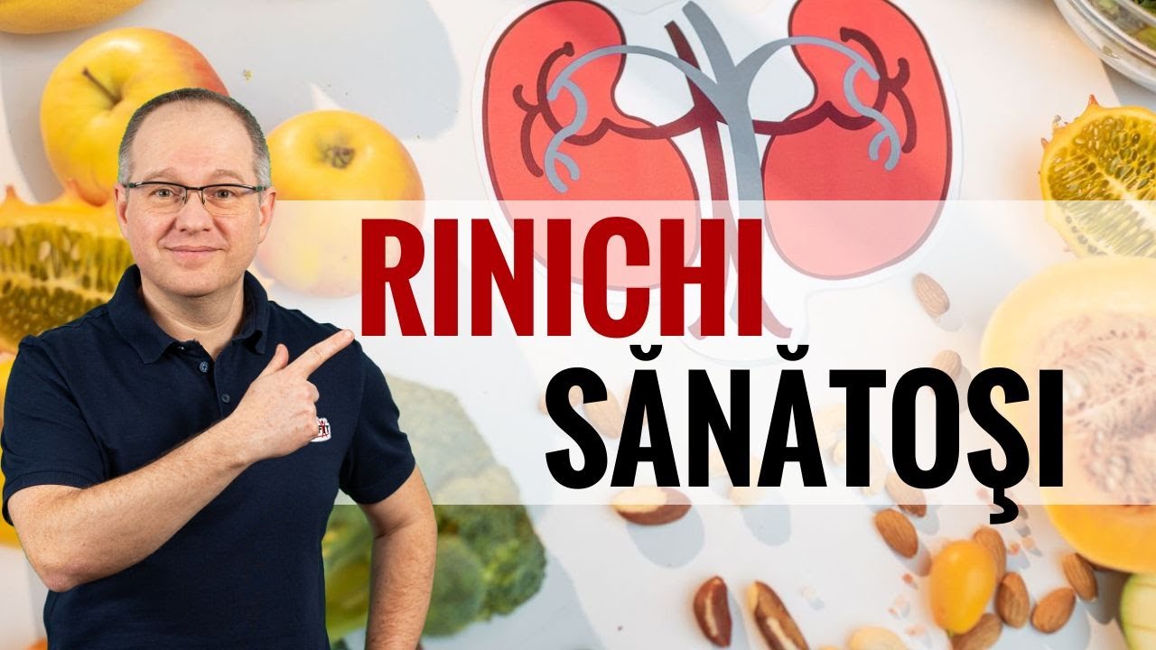 Sănătatea şi refacerea RINICHILOR. Ce alimente te ajută? - YouTube