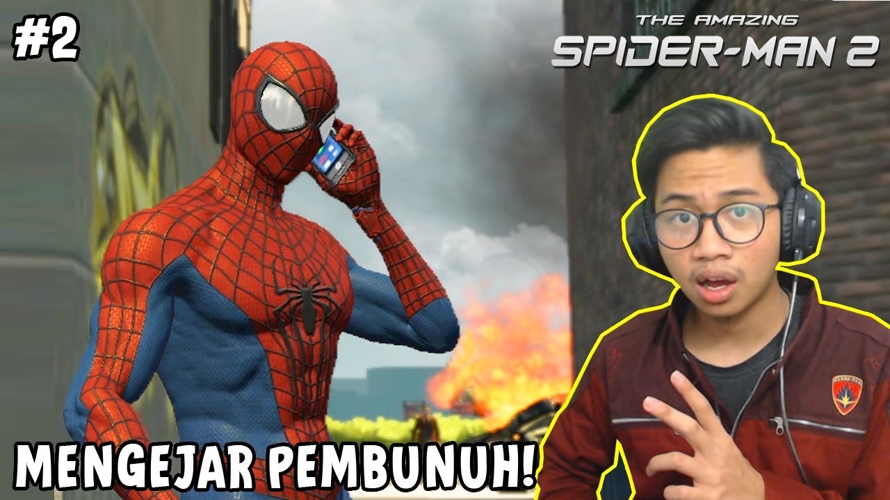 SPIDEY MENGEJAR PEMBUNUH PAMAN BEN!! [The Amazing Spiderman 2 Part 2 ...