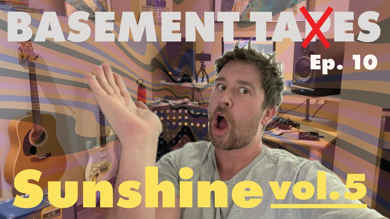 I CHANGED THE NAME - Basement Takes Ep. 10 - Sunshine Vol.5 - YouTube