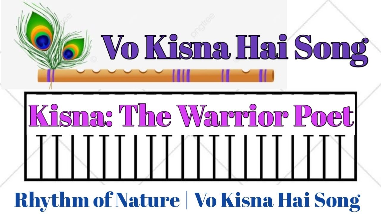 Vo Kisna Hai Song Piano Version | Kisna : The Warrior Poet | Krishna ...