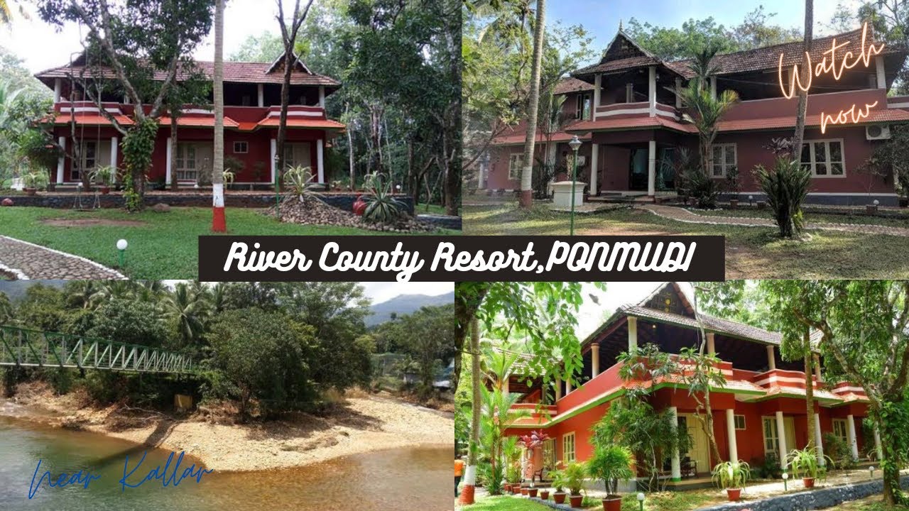 River County resort,Ponmudi | Kallar|Ponmudi| Vlog| Travelogue by ...