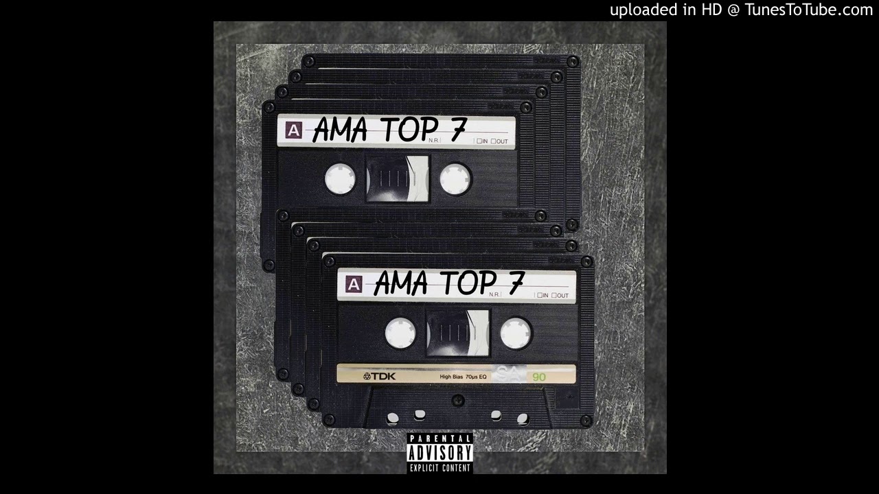 Ama Top 7 (Official audio) || Amapiano - YouTube