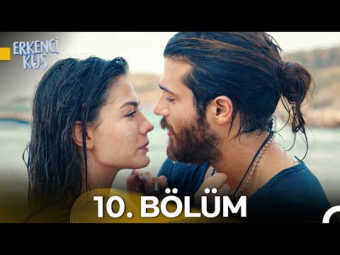 Erkenci Kuş 10. Bölüm (HD)