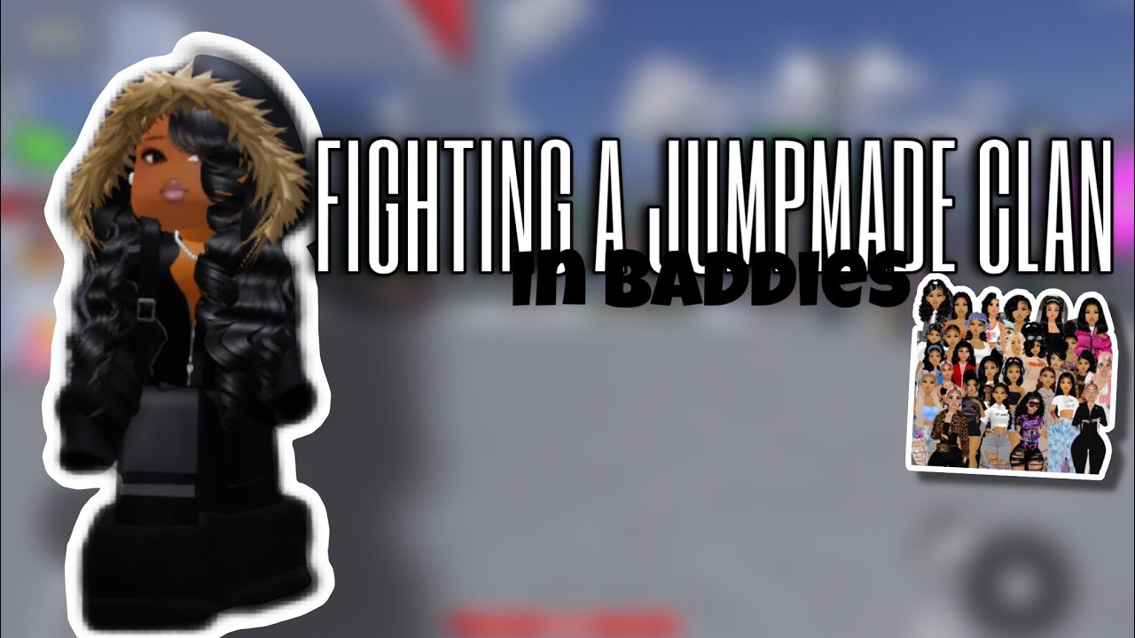 FIGHTING A JUMPMADE CLAN..🌟//baddies Roblox - YouTube