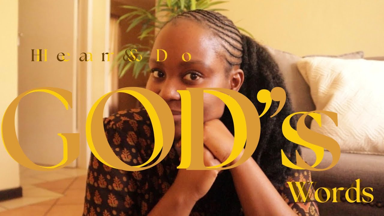 Hear & Do God’s Word| This is Obedience | Intentional Living in Christ ...