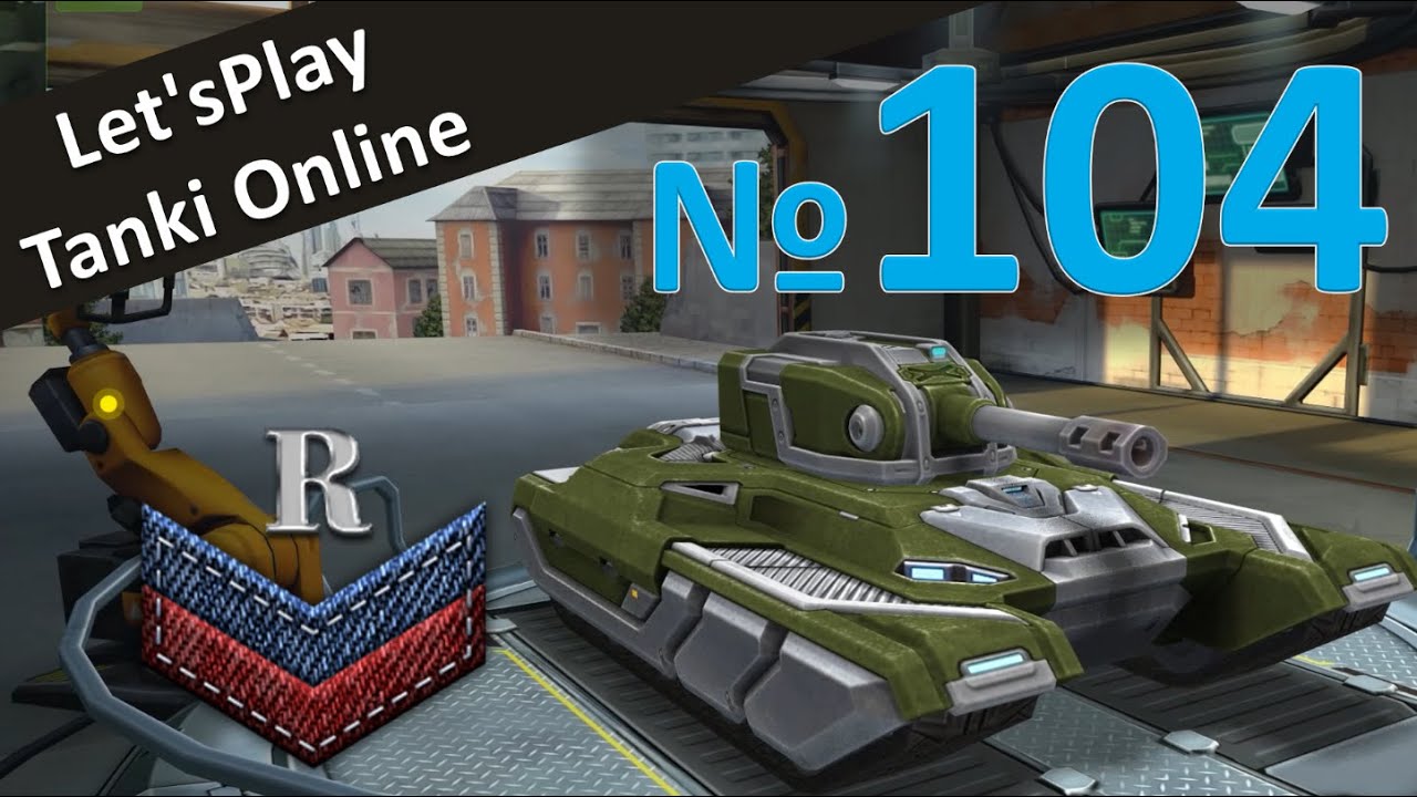 New Tank [with 0 xp] | Let'sPlay Tanki Online №104 | טנקי אונליין - YouTube