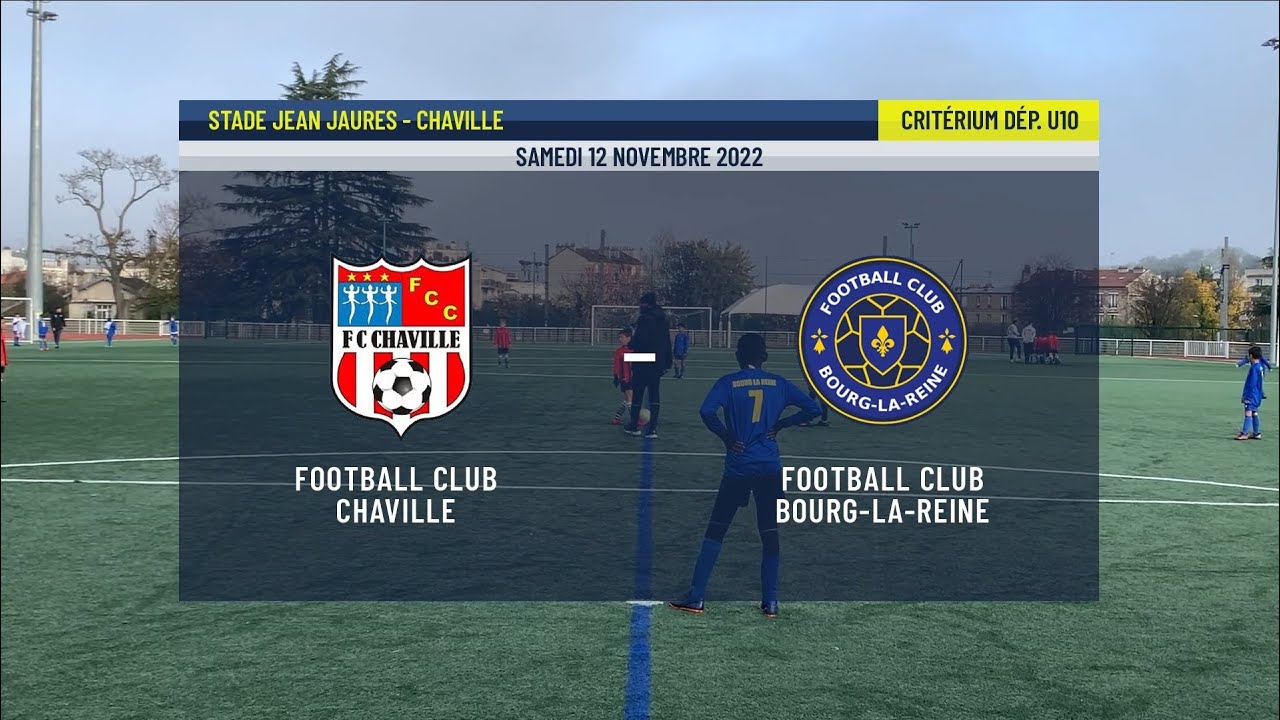 U10 A - (J4) Chaville FC - FC Bourg-la-Reine - YouTube