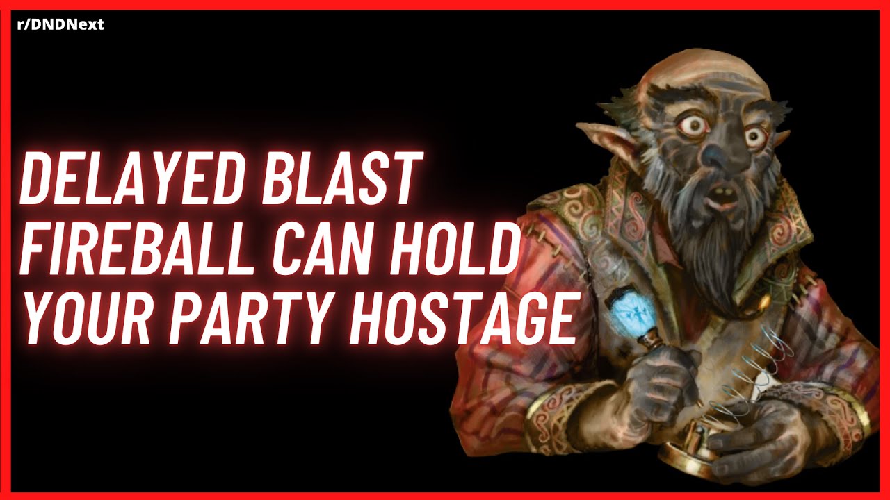 D&D Stories: Delayed Blast Fireball - YouTube