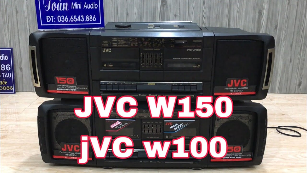 Cặp đôi JVC W150 w100 được cả đôi ạ - Radio cassette tuyển - LH 036. ...
