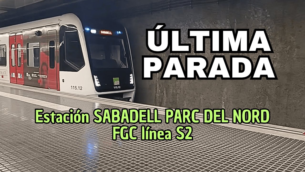 FERROCARRILS DE LA GENERALITAT (FGC) METRO DEL VALLÈS. Línea S2 ...