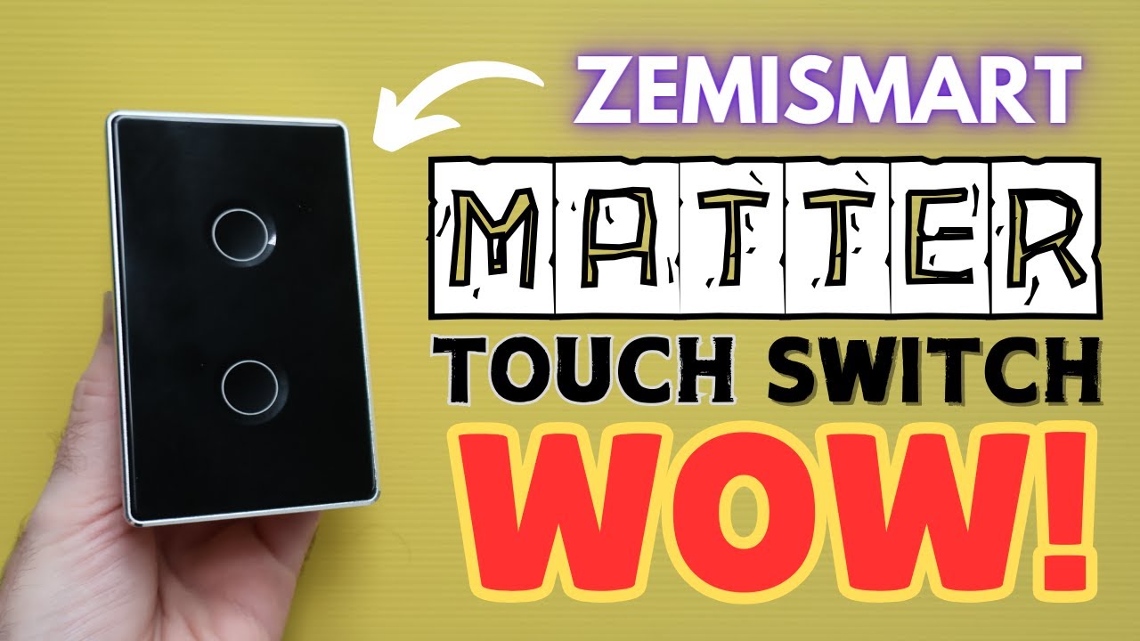 Zemismart Matter WIFI Touch Controlled Smart Switch Review - YouTube