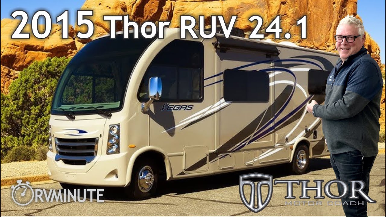 2015 Thor VEGAS RUV 24.1 Class A Motorhome - YouTube