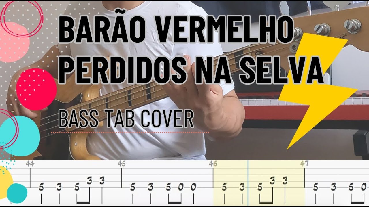 BARÃO VERMELHO - PERDIDOS NA SELVA (bass tab cover) - YouTube