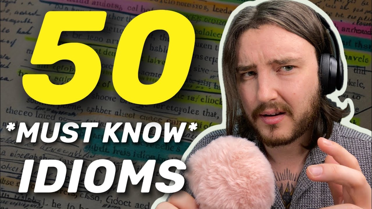 The BEST Way to Learn English - 50 Most Useful Idioms - YouTube