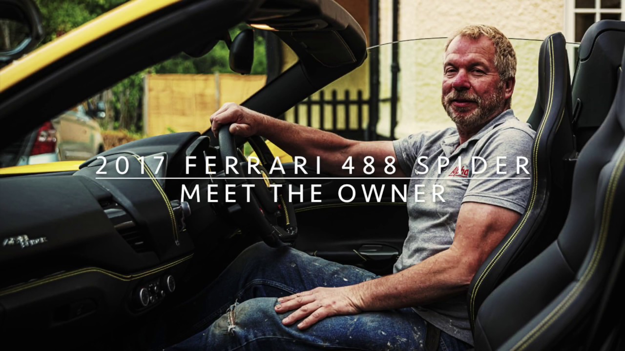 Meet the Owner 2017 Ferrari 488 Spider - YouTube