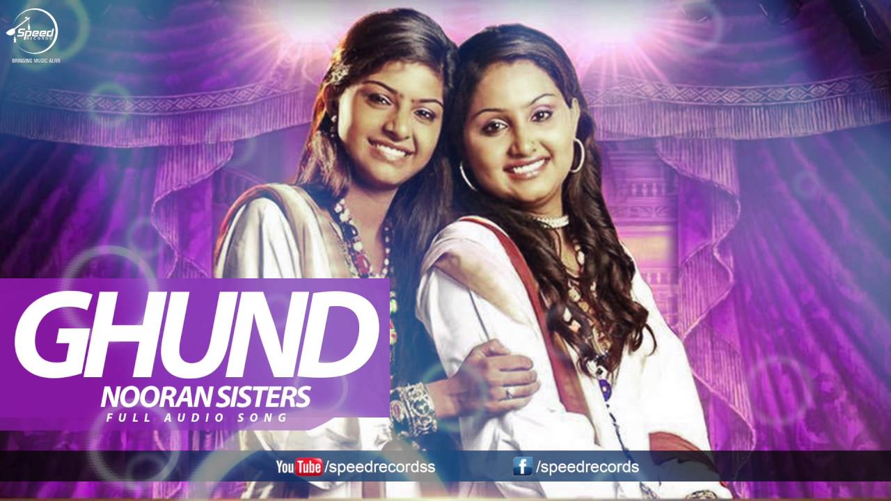 Ghund (Audio Song ) | Allaha Hu Da Awaaza | Jyoti Nooran & Sultana ...