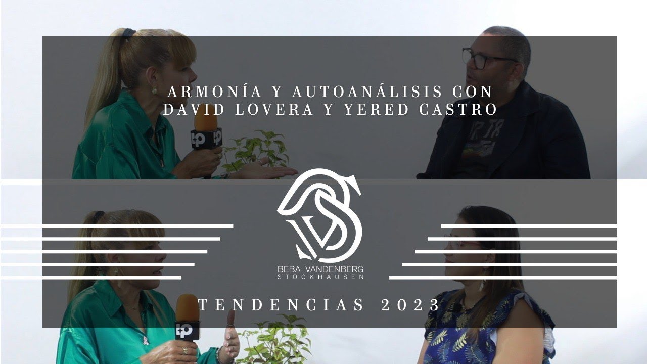 ARMONIA Y EL AUTOANALISIS PERSONAL con Yeret Castro y David Lovera ...