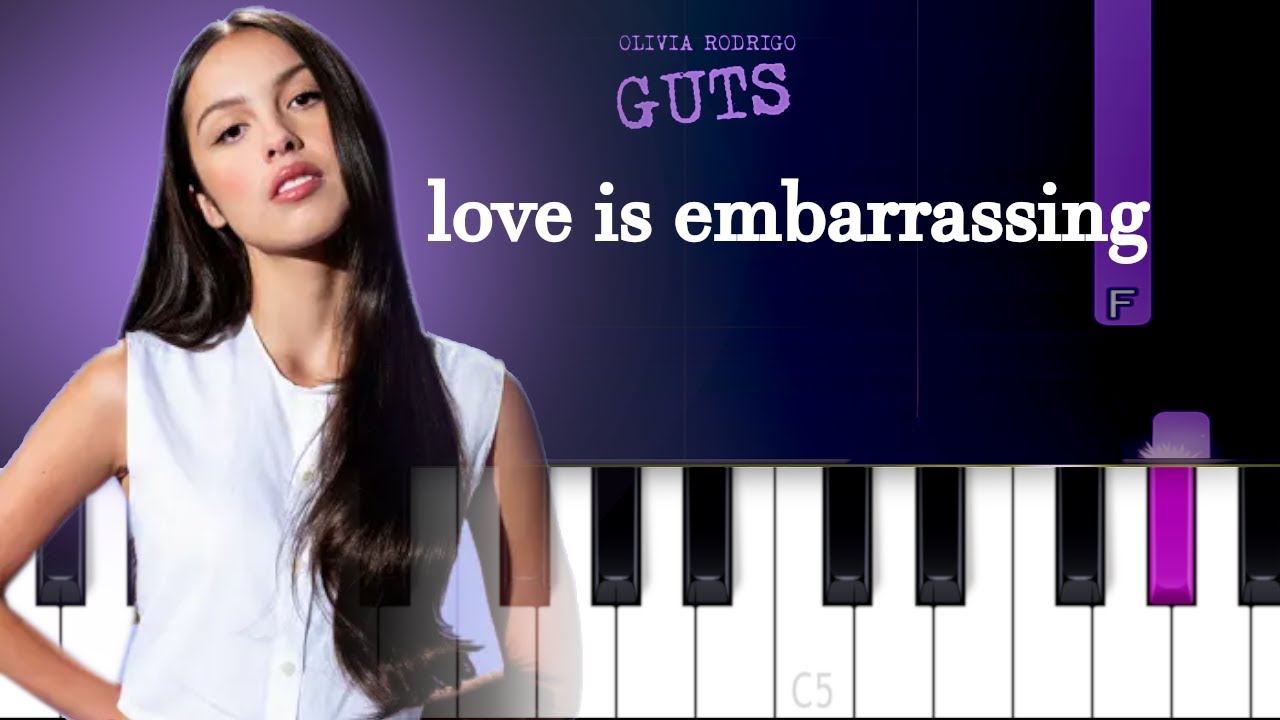 Olivia Rodrigo - love is embarrassing | Piano Tutorial Acordes - Chordify