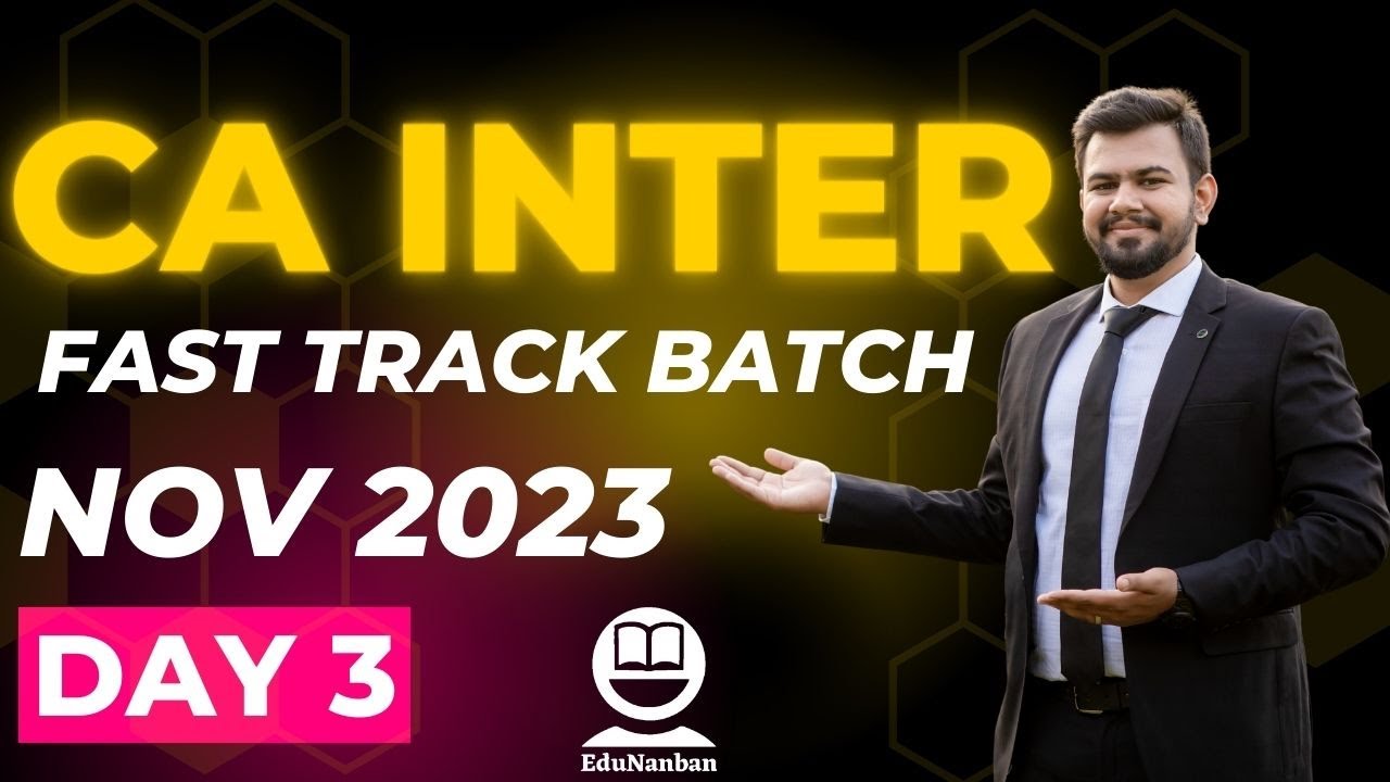 CA Inter Nov 23 FREE Fast Track Batch | Income Tax | Day 3 | CA Prateek ...
