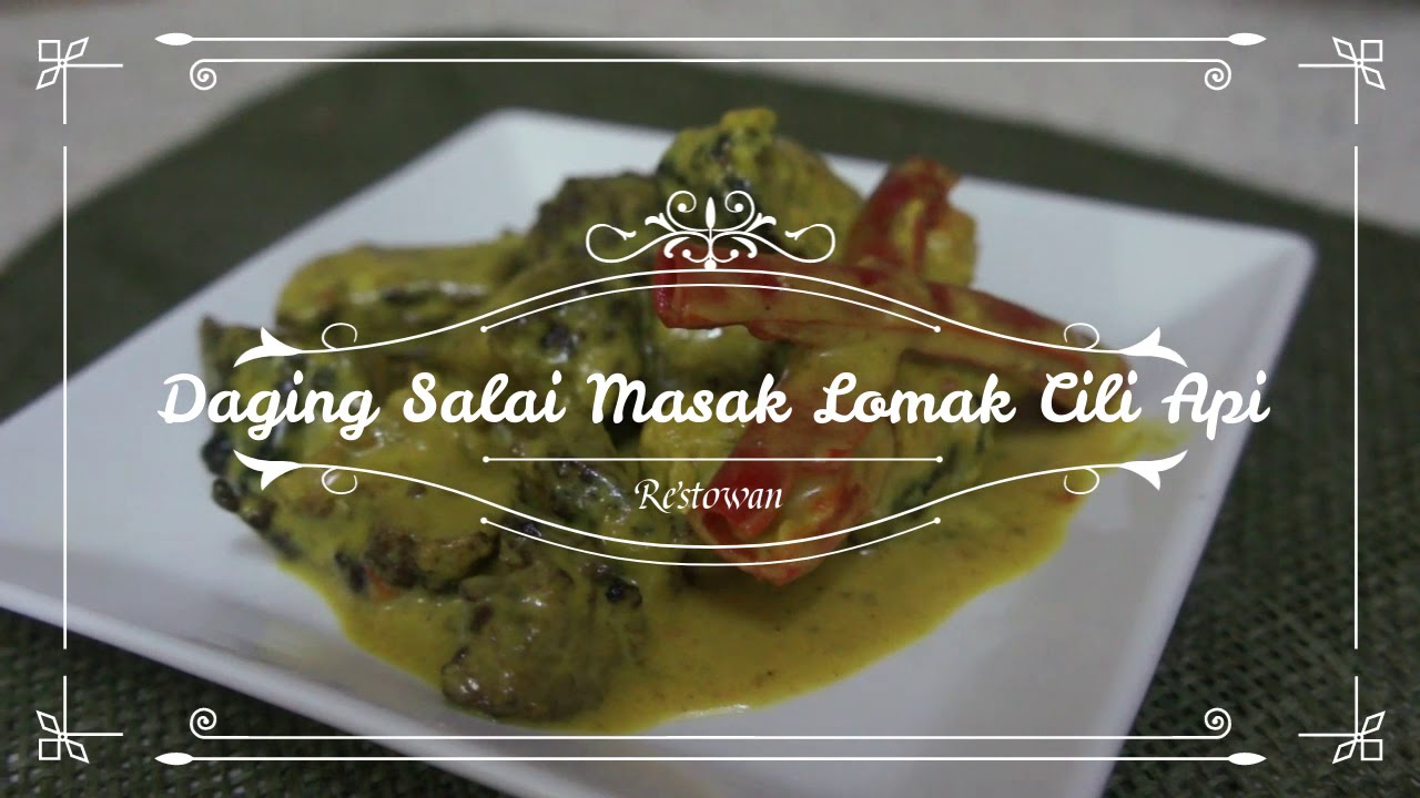 Daging Salai Masak Lomak Cili Api | Restowan - YouTube