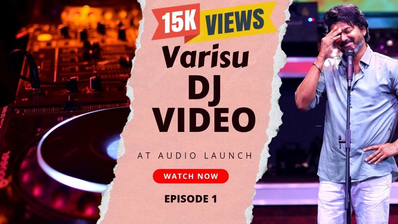 VARISU AUDIO LAUNCH DJ GOWTHAM PERFORMANCE VIDEO EPISODE No.1 - YouTube