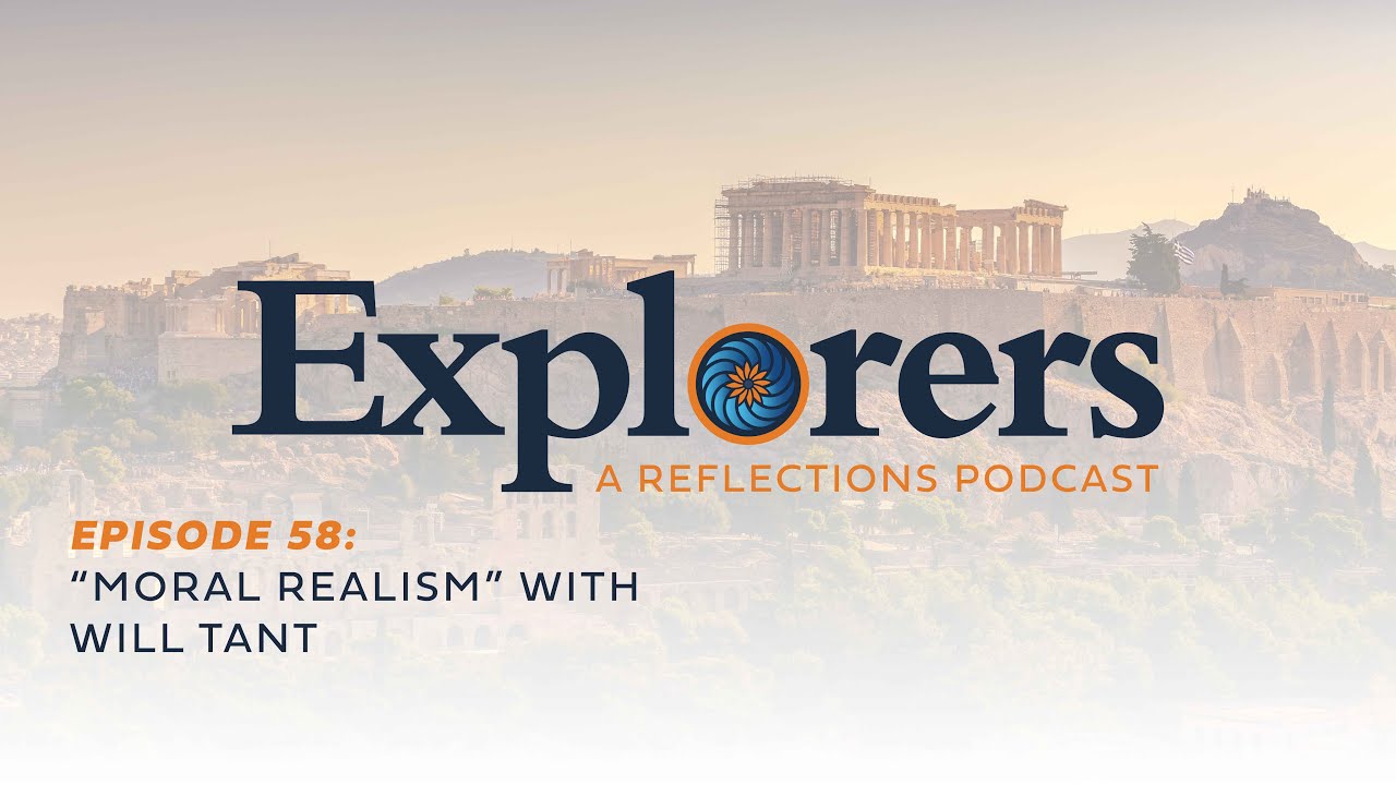 "Moral Realism" with Will Tant - YouTube