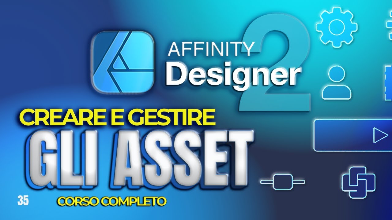 Affinity Designer 2: Gli Asset | Tutorial Italiano - YouTube