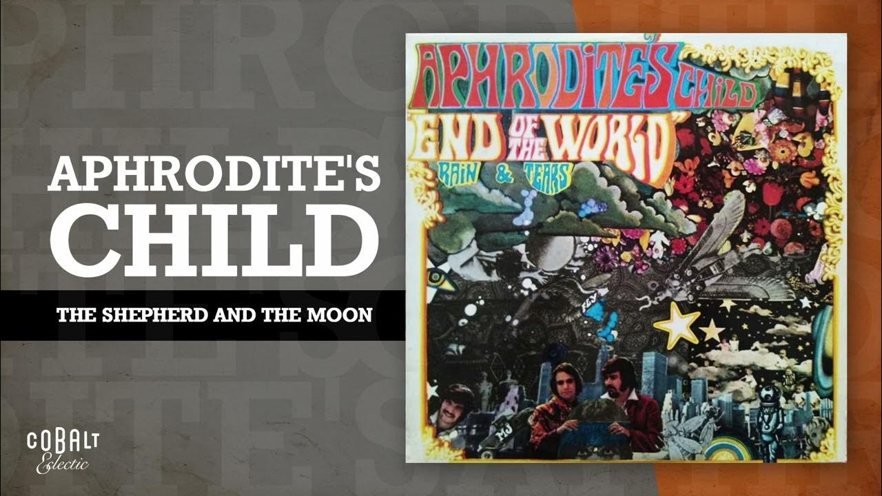 Aphrodite's Child - The Shephered And The Mood | Official Audio Release ...
