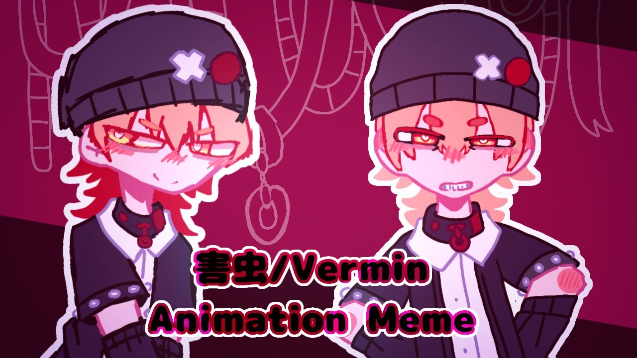 害虫/Vermin Animation Meme Remake || OC Kyle (Read description) - YouTube