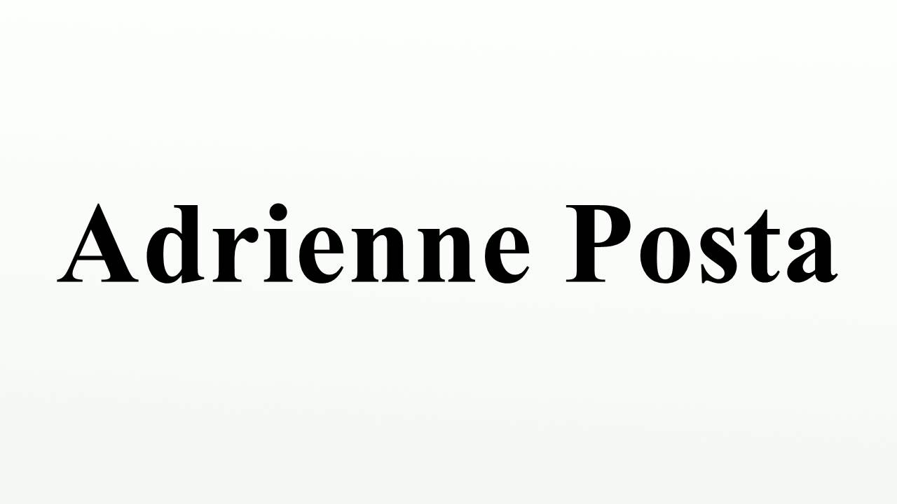 Adrienne Posta - YouTube