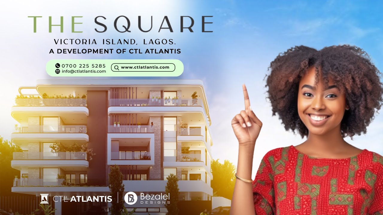 LAGOS REAL ESTATE | THE SQUARE VICTORIA ISLAND LAGOS| A DEVELOPMENT OF ...