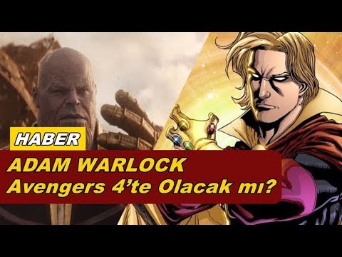 Adam Warlock, Avengers 4’te Olacak mı?