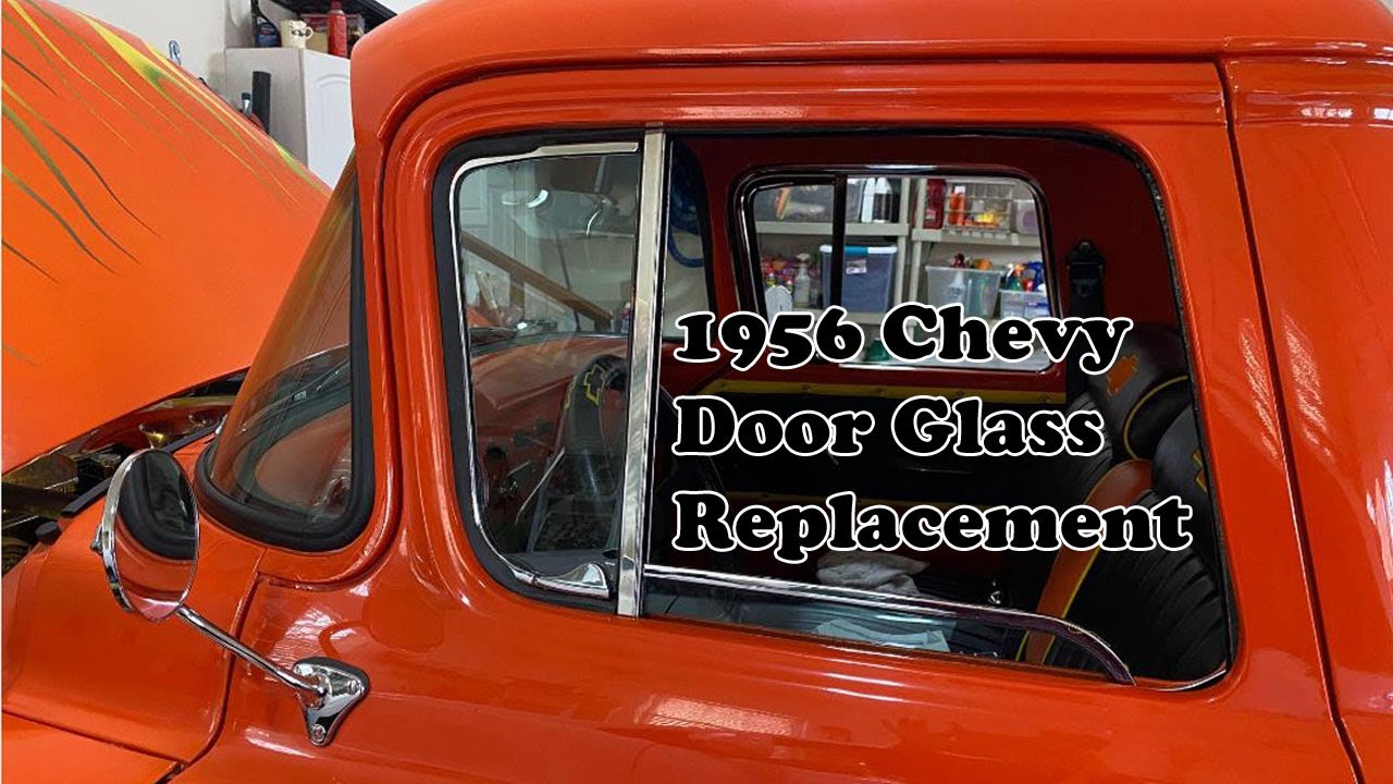 1956 Chevy truck door glass and weatherstrip replacement - YouTube