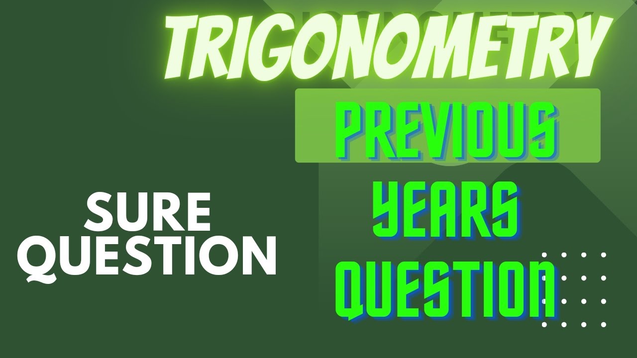 Class 10 trigonometry previous Year Questions Sure Question YouTube Class 10 trigonometry previous Year Questions Sure Question YouTube